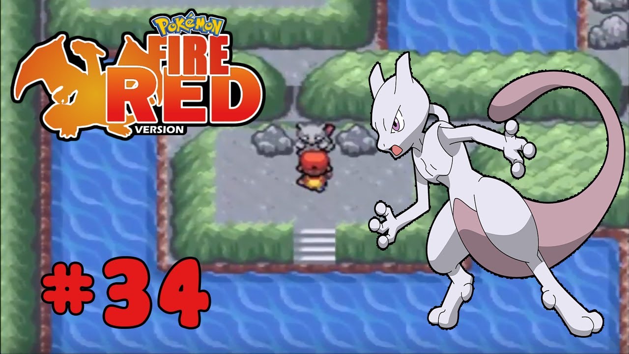 Pokemon Fire Red #34 - Thu Phục Huyền Thoại Mewtwo - YouTube
