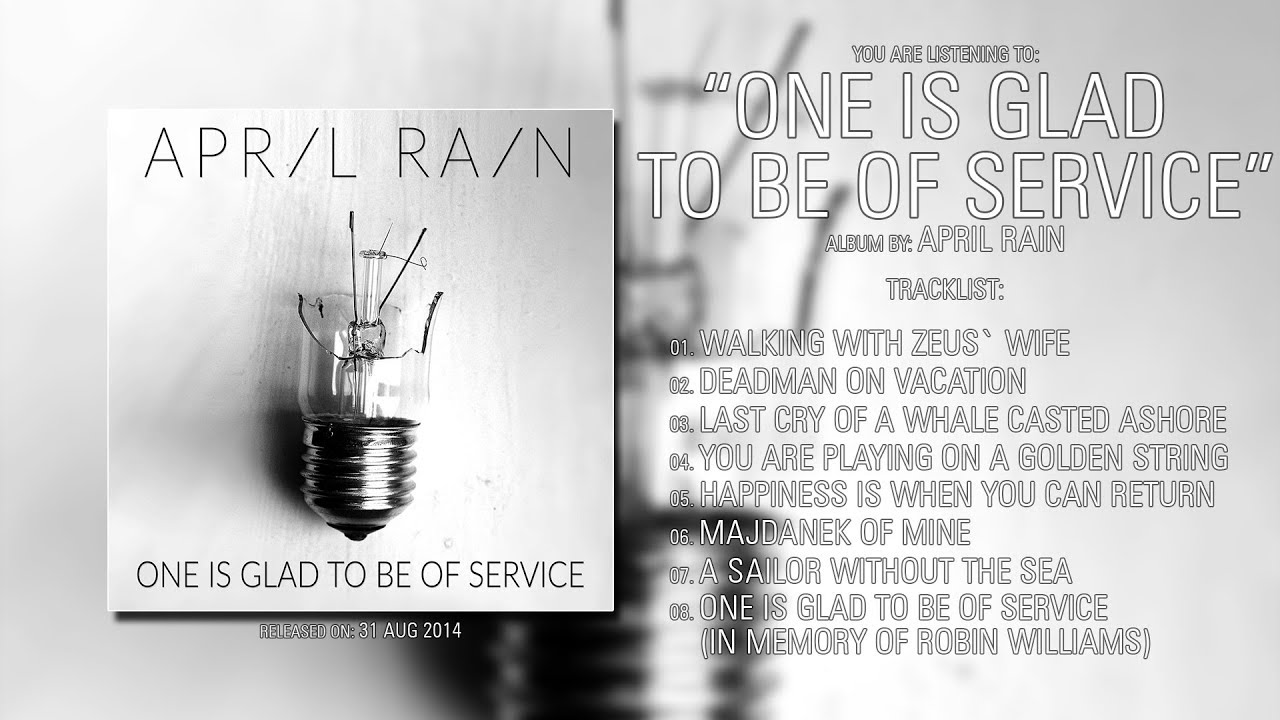 April Rain (Russia) - One Is Glad To Be Of Service (2014) | Full Album ...