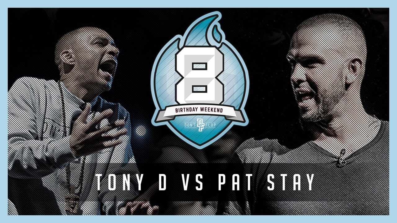 Tony D Vs Pat Stay [Trailer] | Don't Flop - YouTube