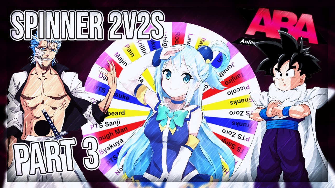 ABA Random Character Wheel 2v2s PART 3 | Anime Battle Arena - YouTube