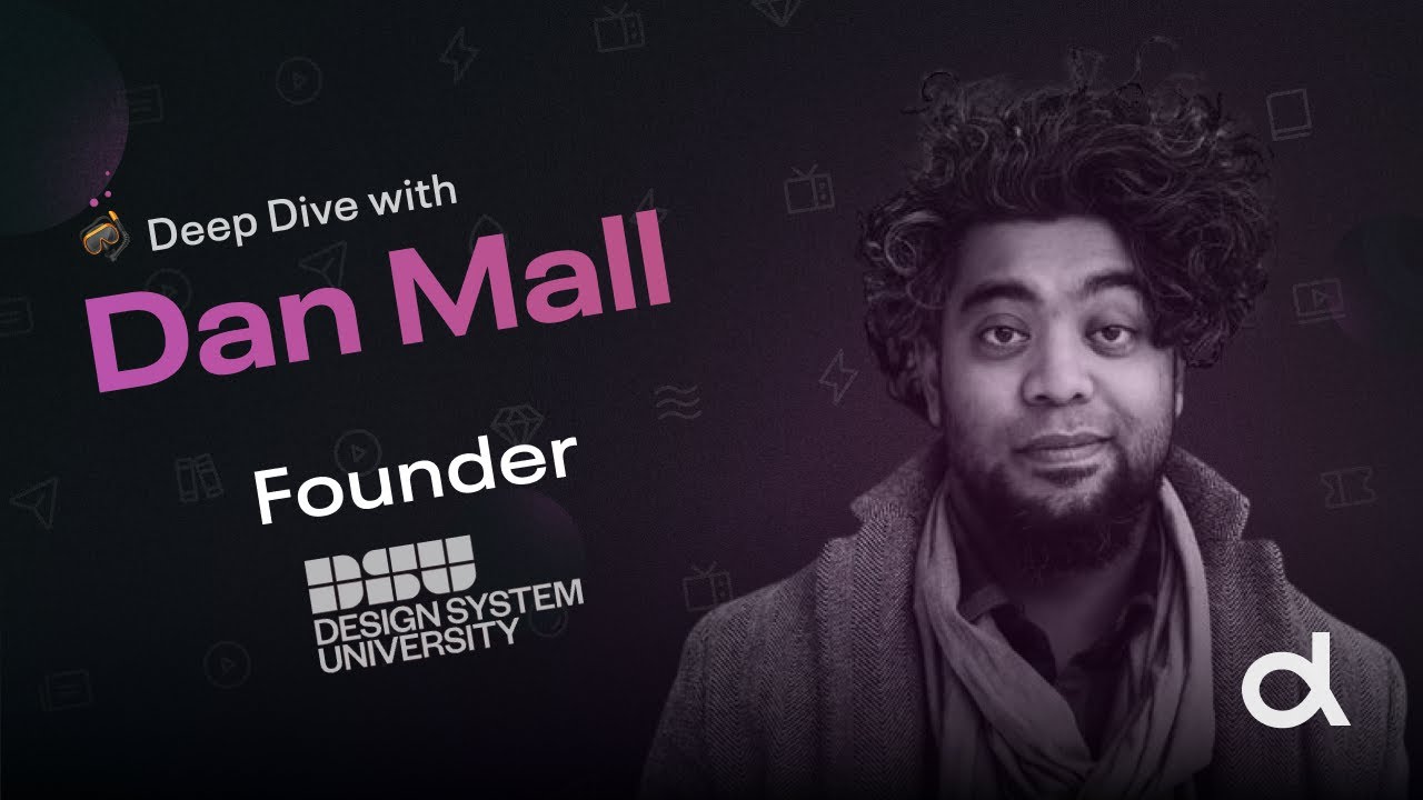 Dan Mall - What designers get wrong about design systems (Dive Club Ep ...
