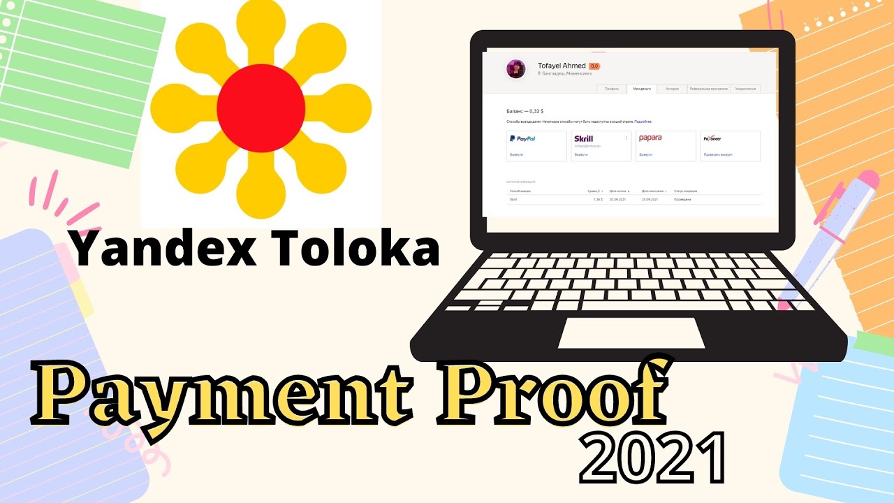 Yandex Toloka Payment Proof 2021 | Earn Money By Simple Micro Tasks ...