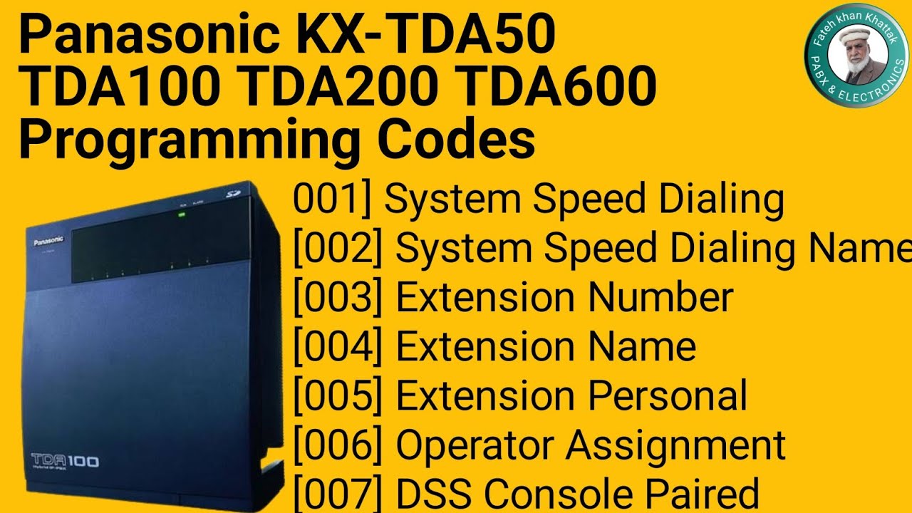 Panasonic KX-TDA50 TDA100 TDA200 TDA600 | Programming Codes - YouTube