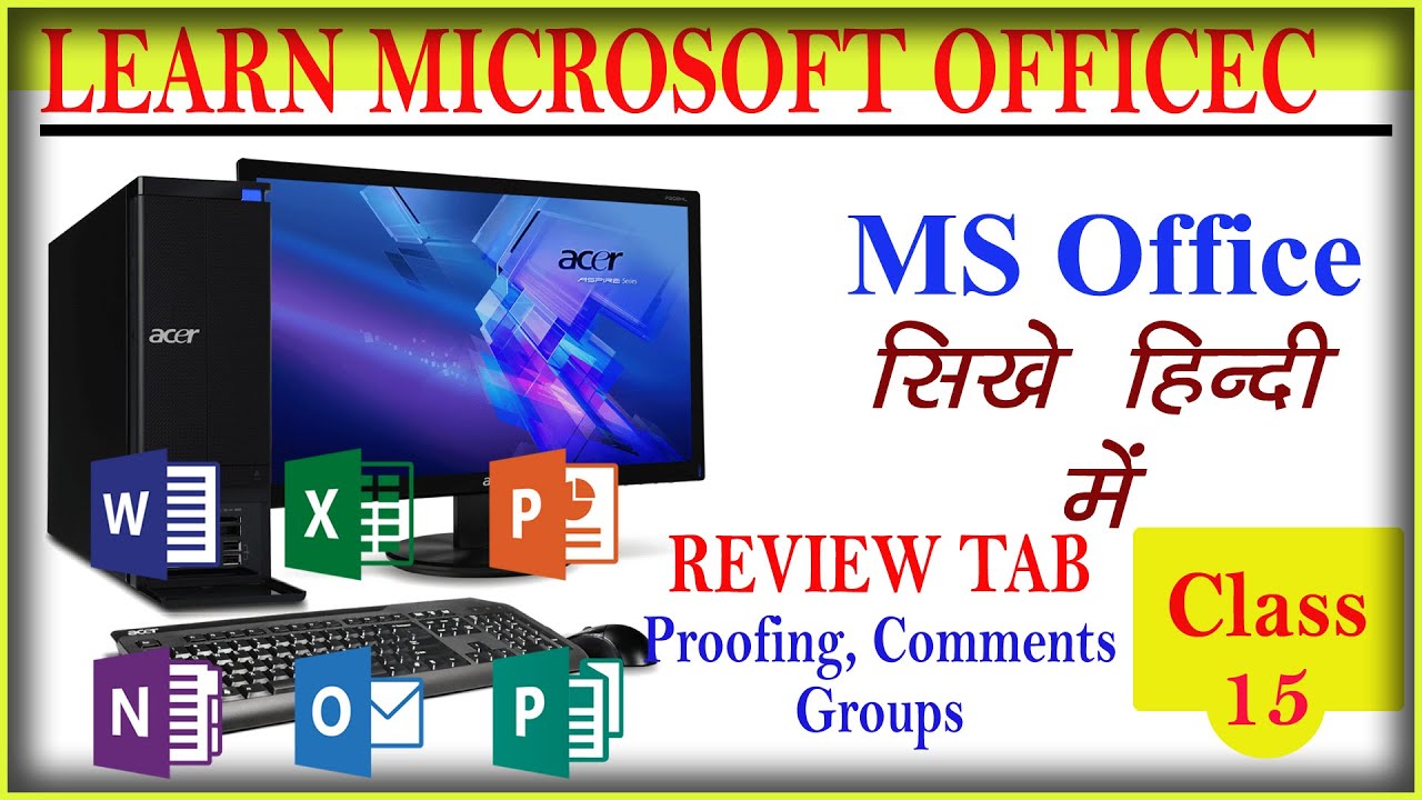 REVIEW TAB || Proofing group || Comments groups || Microsoft office ...