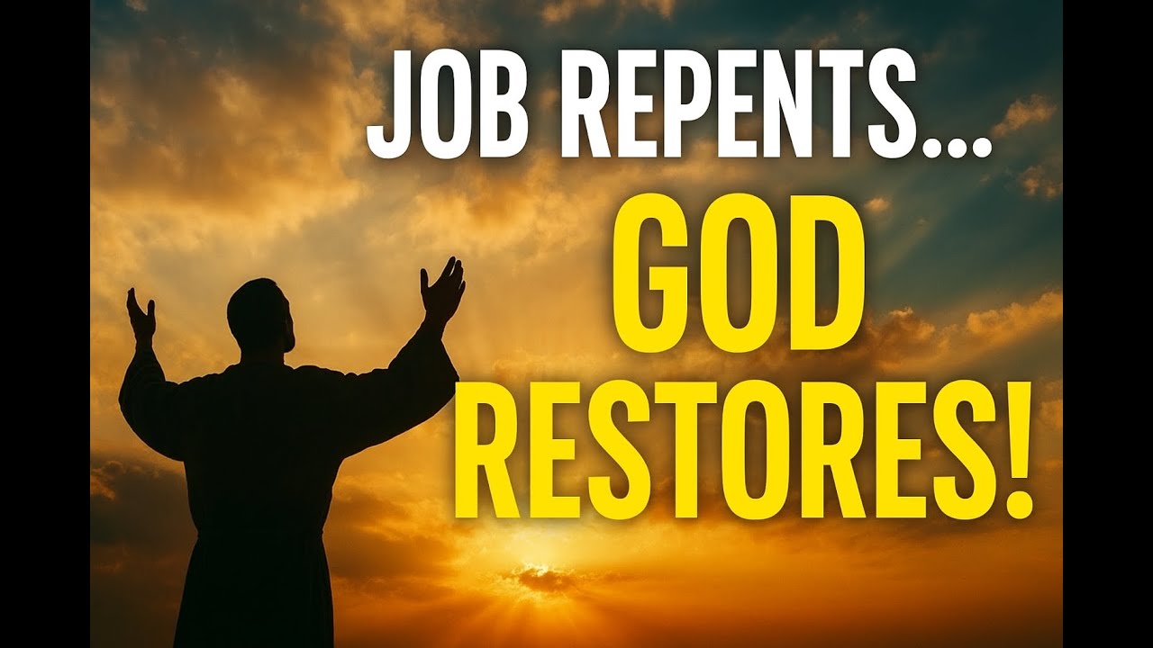 Lesson 11 – Job Repents, God Restores - YouTube