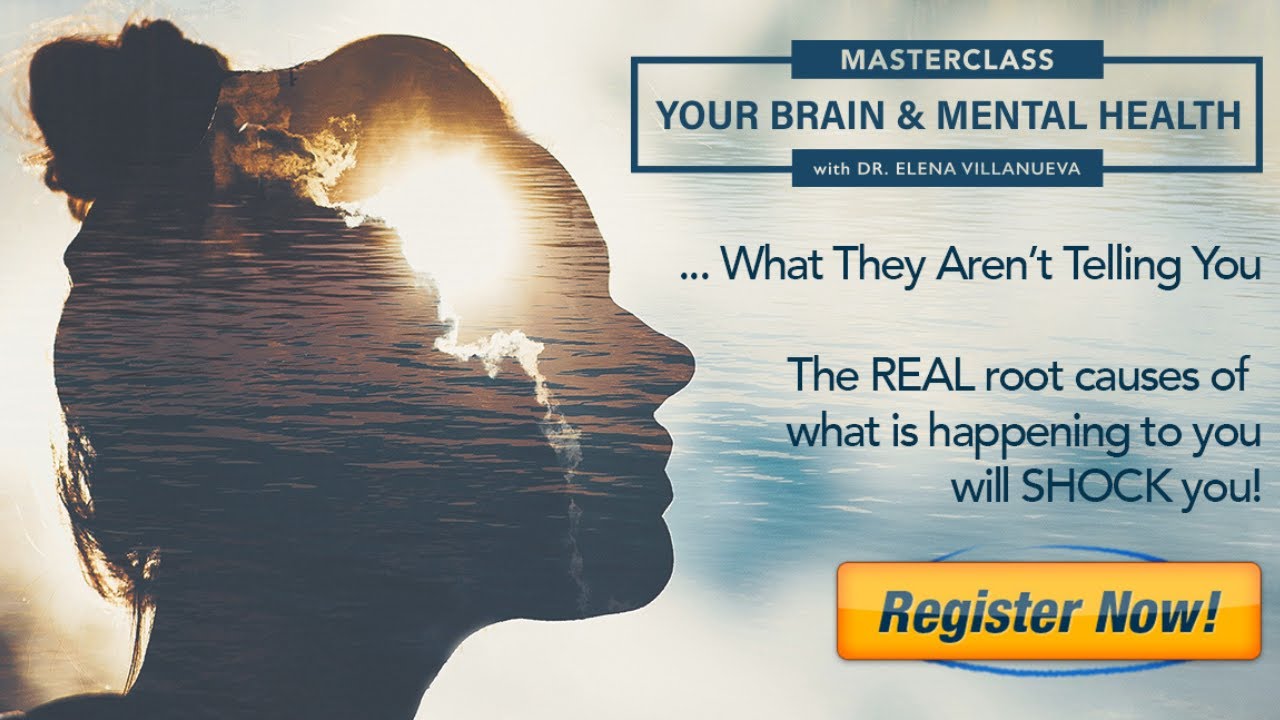 Your Brain and Mental Health Masterclass with Dr. Elena Villanueva ...