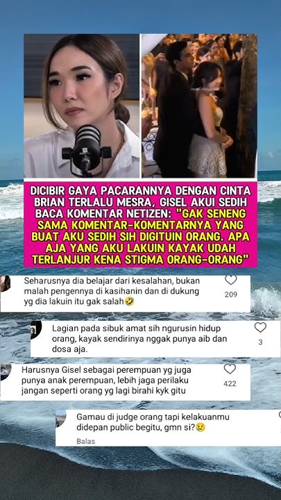 Gisel sedih baca komentar netizen yang cibir gaya pacarannya dengan Cinta Brian - YouTube