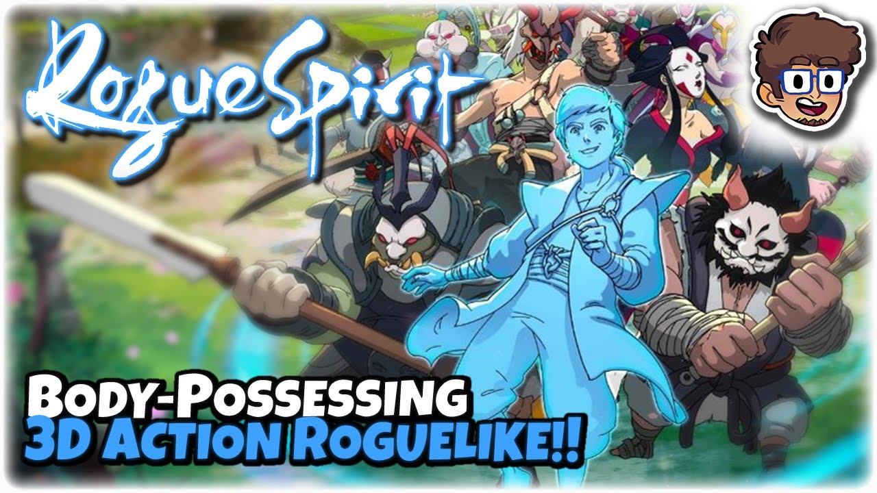 BODY-POSSESSING 3D ACTION ROGUELIKE!! | Let's Try: Rogue Spirit ...