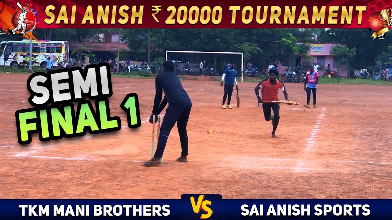 Cricket| Sai Anish Sports 20K Tournament | TKM Mani Bros Vs Sai Anish ...