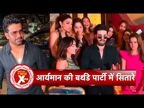 Aaryaman Seth’s Grand Birthday Celebration | Sharad Kelkar, Barkha Bisht & More | SBB Xtra