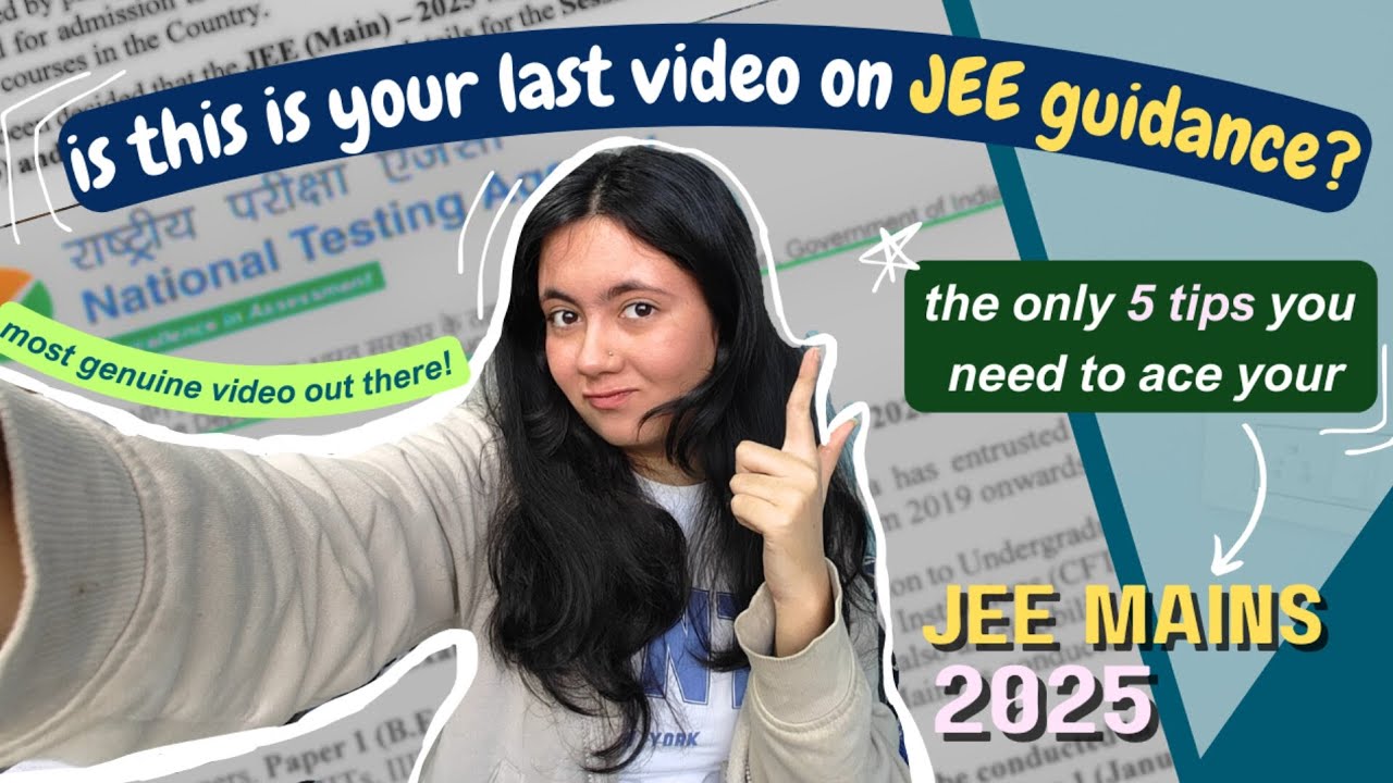 ultimate TIPS to ace JEE Mains 2025 | what exactly to do in the last 30 days**?!! - YouTube