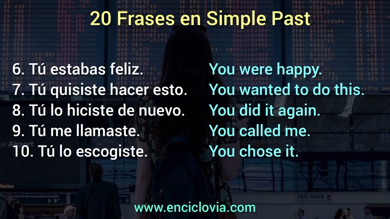 Oraciones En Pasado Simple En Ingles Ejemplos Nuevo Ejemplo
