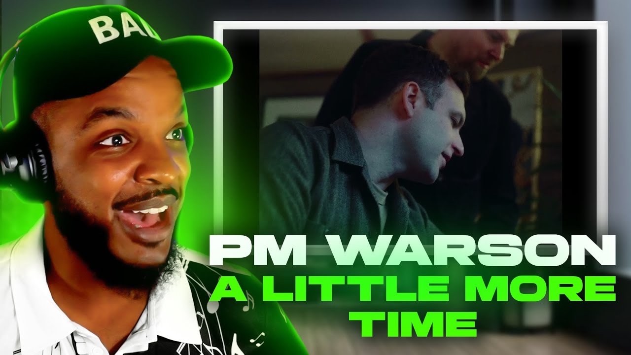 🎵 PM Warson - A Little More Time REACTION - YouTube