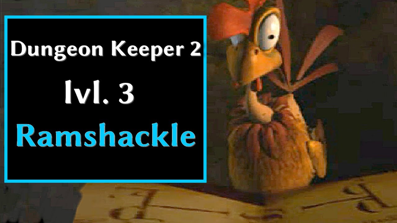 Ramshackle (Dungeon Keeper II) - YouTube