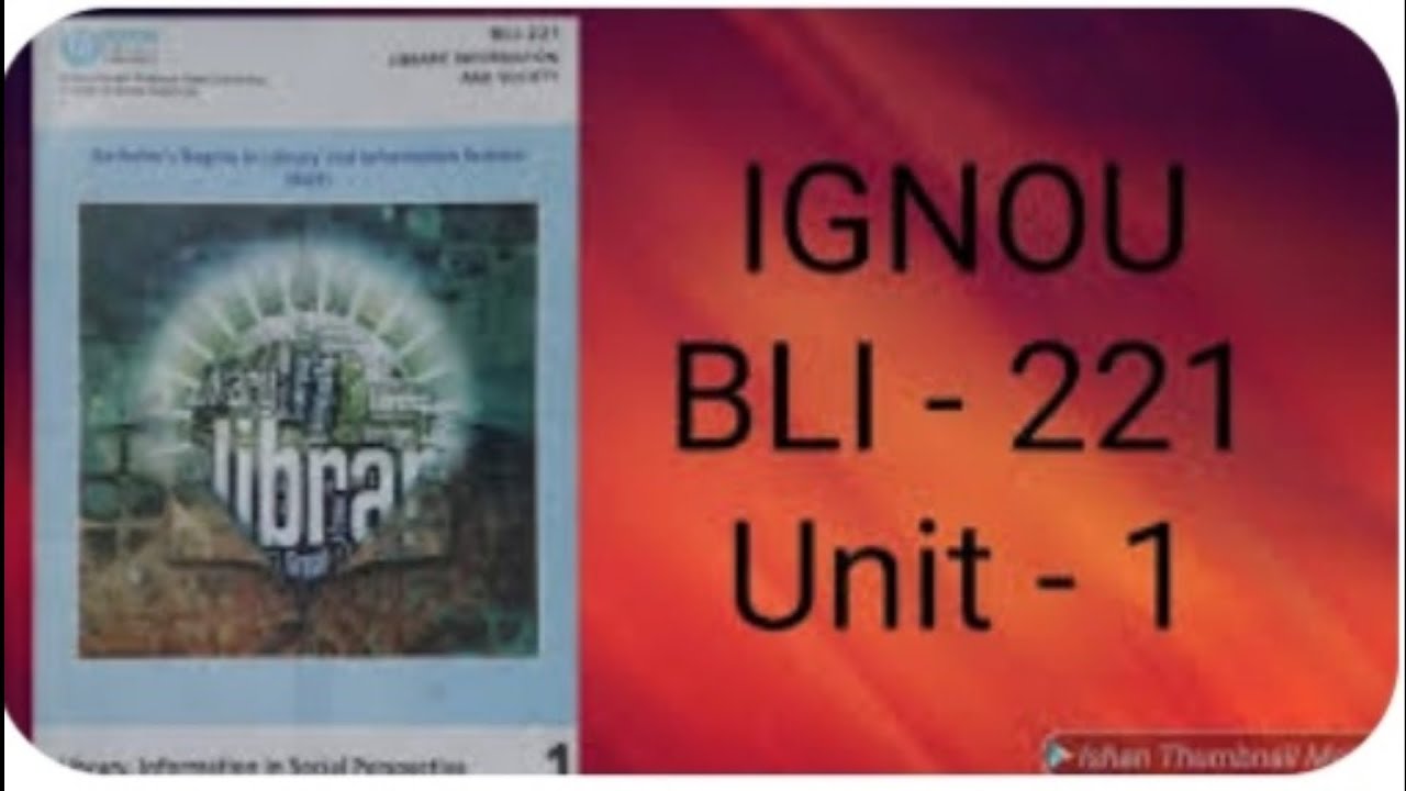 BLI 221 NOTES || UNIT 1 || Ignou blis notes|| @Ignou - YouTube