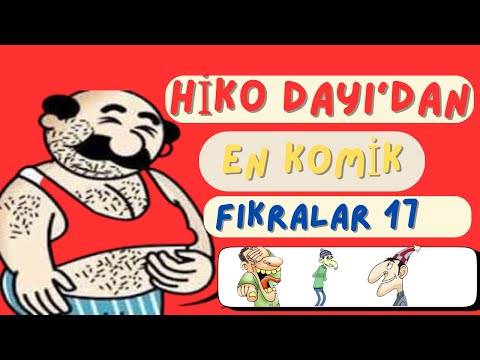 Hiko Dayı'dan komik Fıkralar 17 | DELİ FIKRASI | DOKTOR FIKRASI| #fıkra #şaka