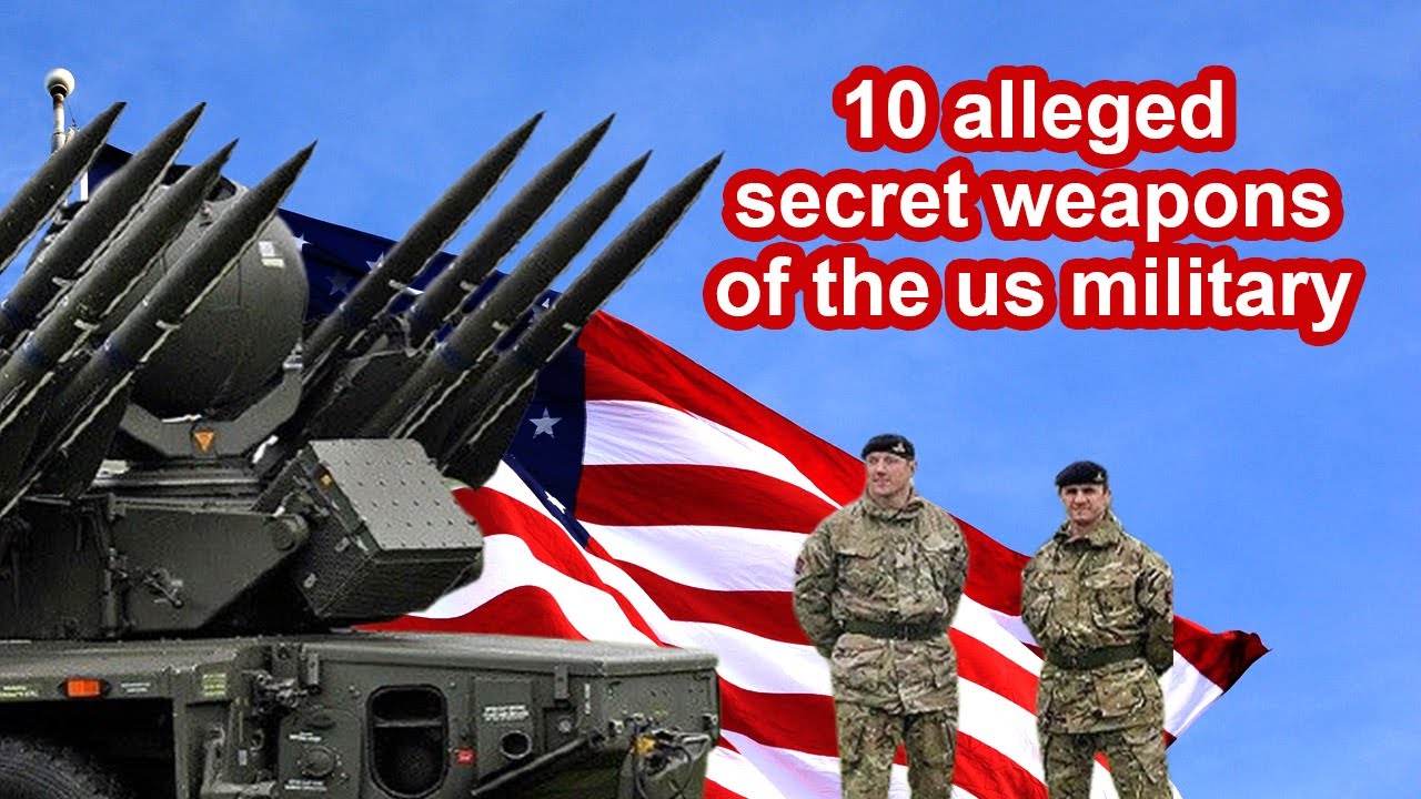 10 alleged secret weapons of the us military - YouTube