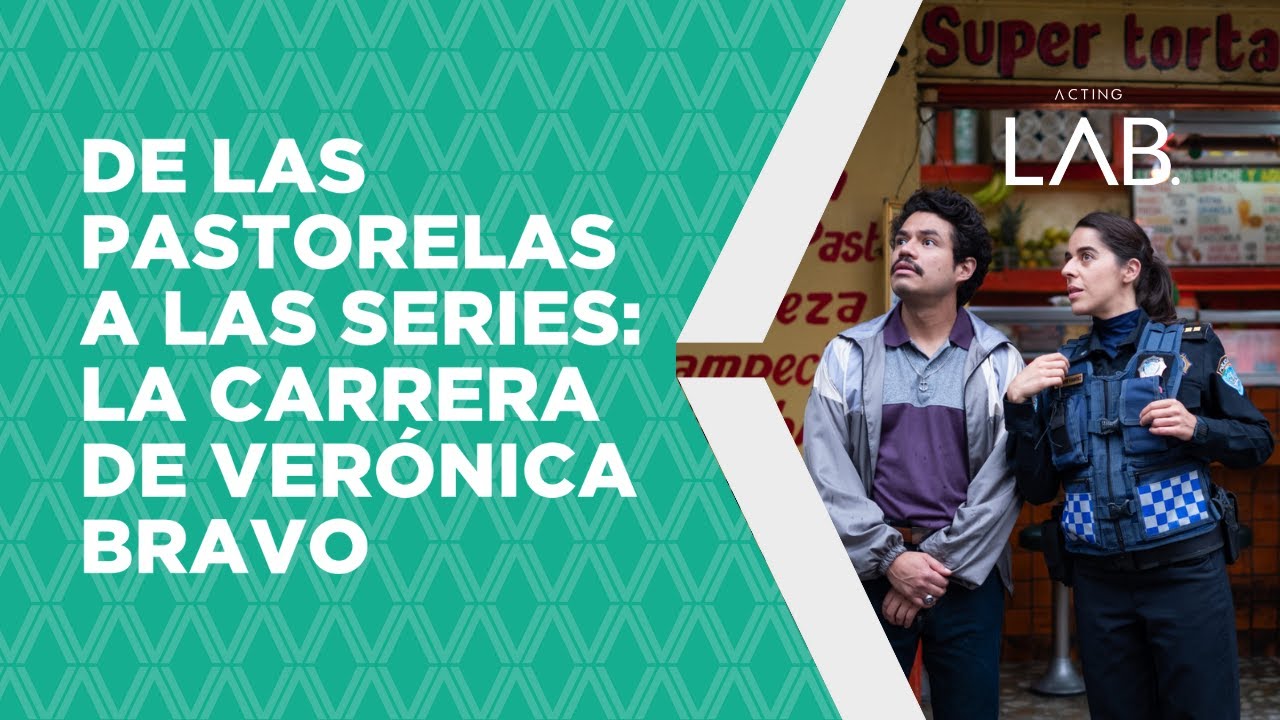 Verónica Bravo participa en la nueva serie "Harina" | Acting Lab - YouTube
