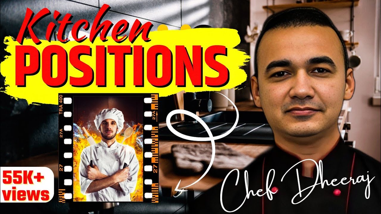 Kitchen positions | Executive chef | Corporate Chef | Sous chef | Chef ...