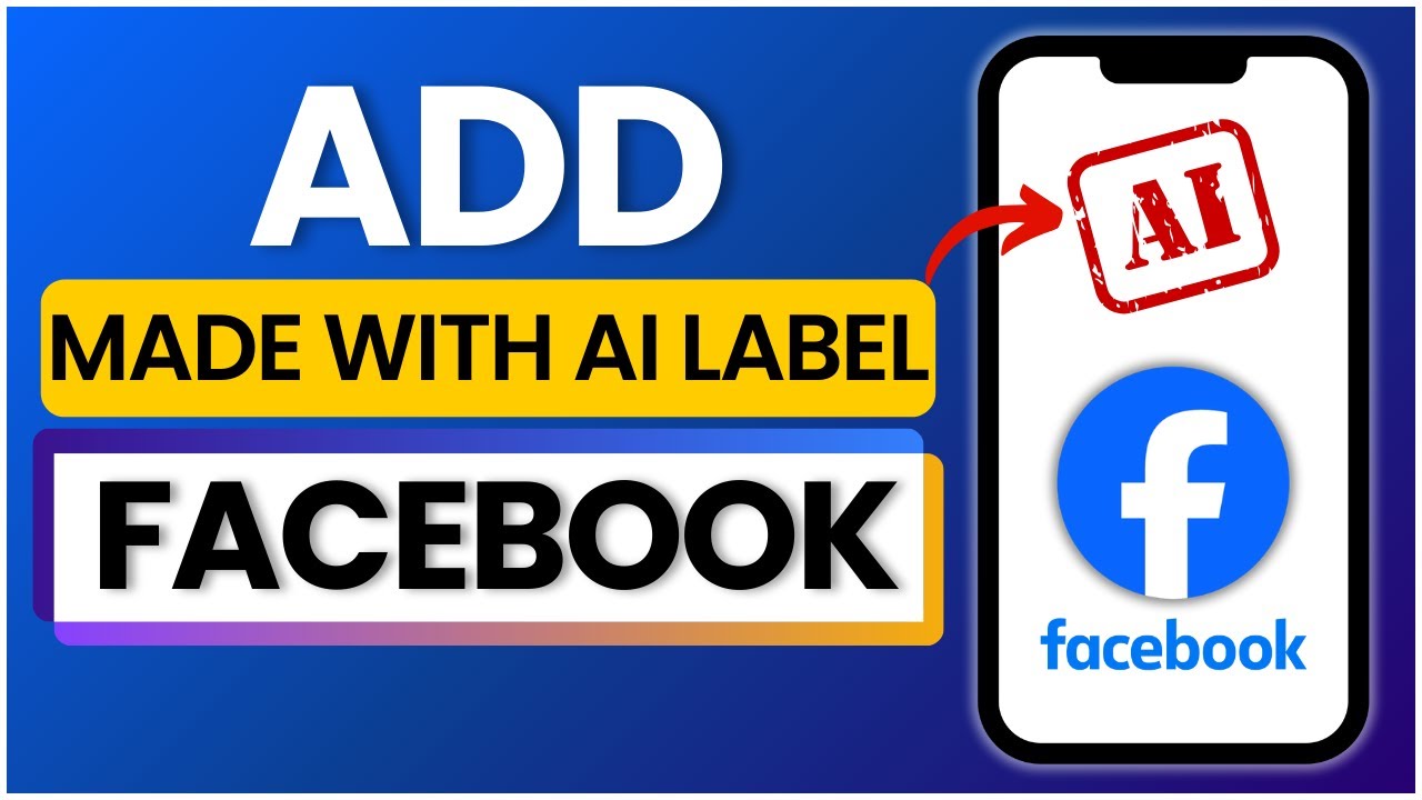How To Add Made With AI Label In Facebook 2025 - YouTube