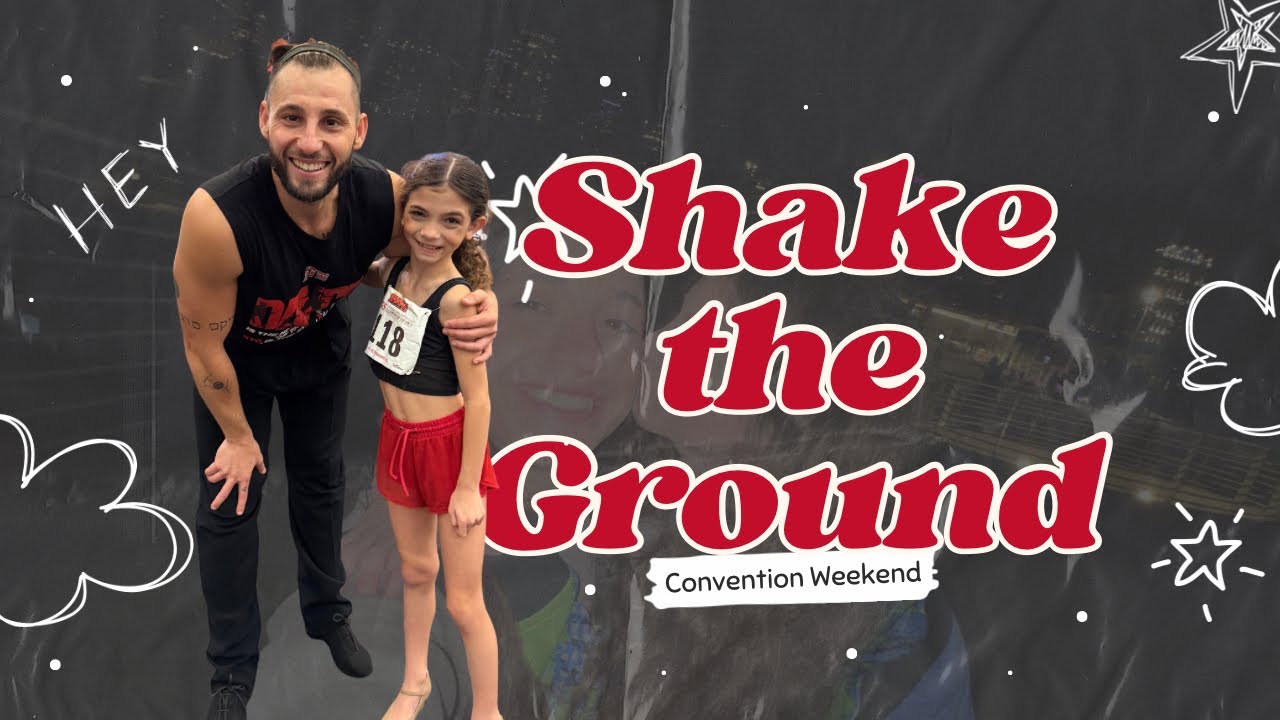 Shake the Ground Dance Convention Weekend Vlog | Noa’s First STG ...
