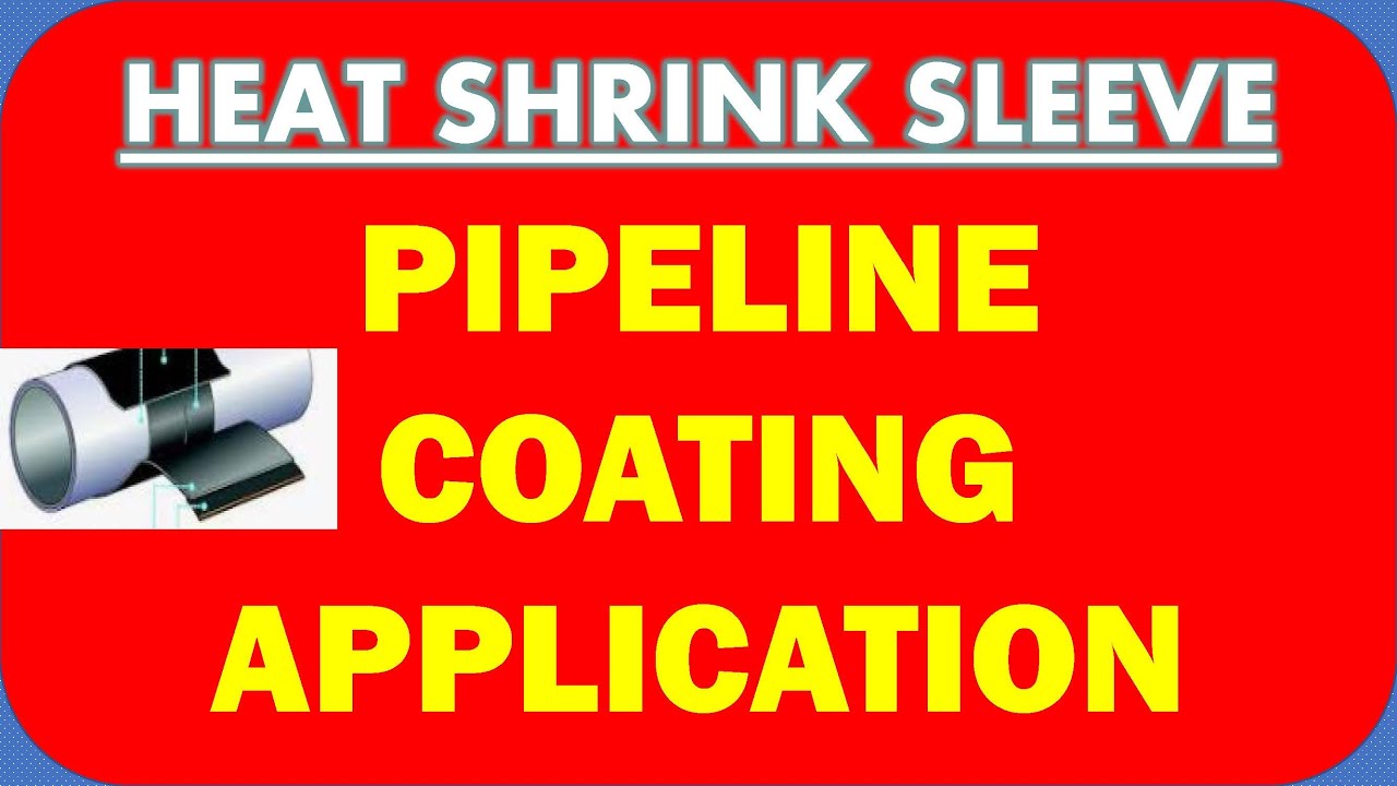 PIPELINE COATING /WRAPPING 3LPE HSS SLEEVE APPLICATION - YouTube