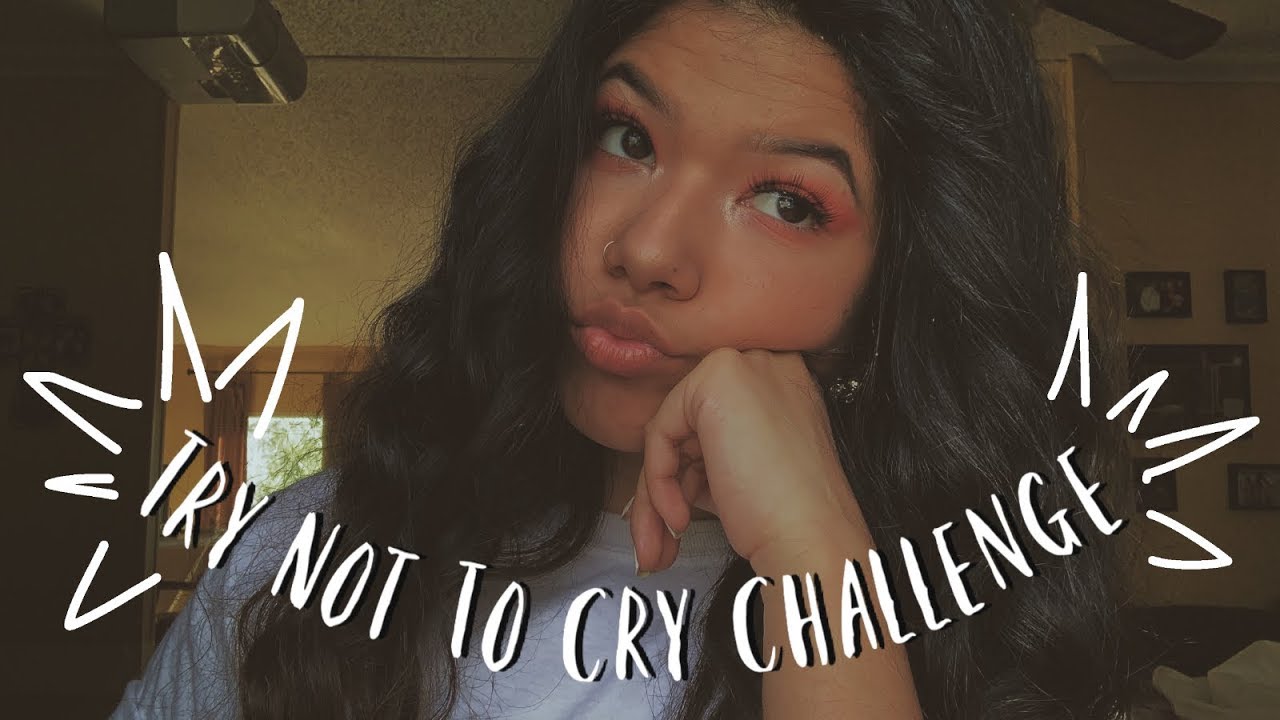 Try Not To Cry Challenge♡ - YouTube