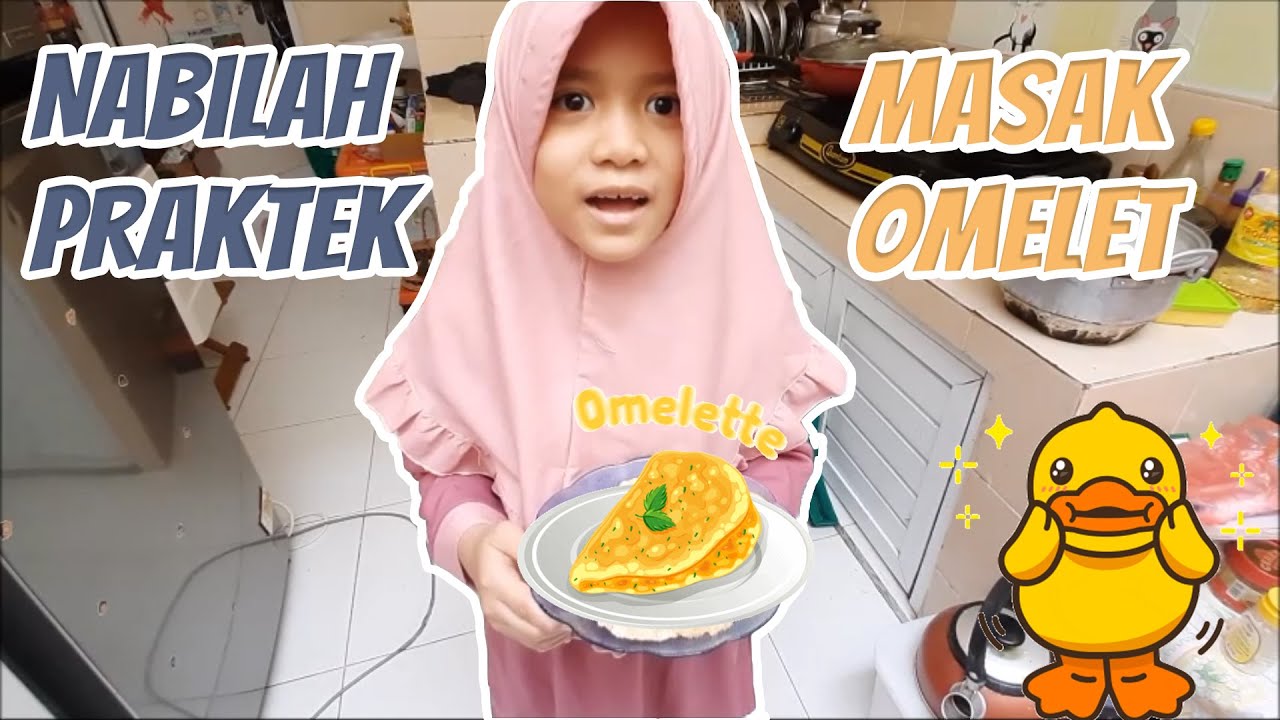 Nabilah Masak Omelet Sosis Yang Enak - YouTube