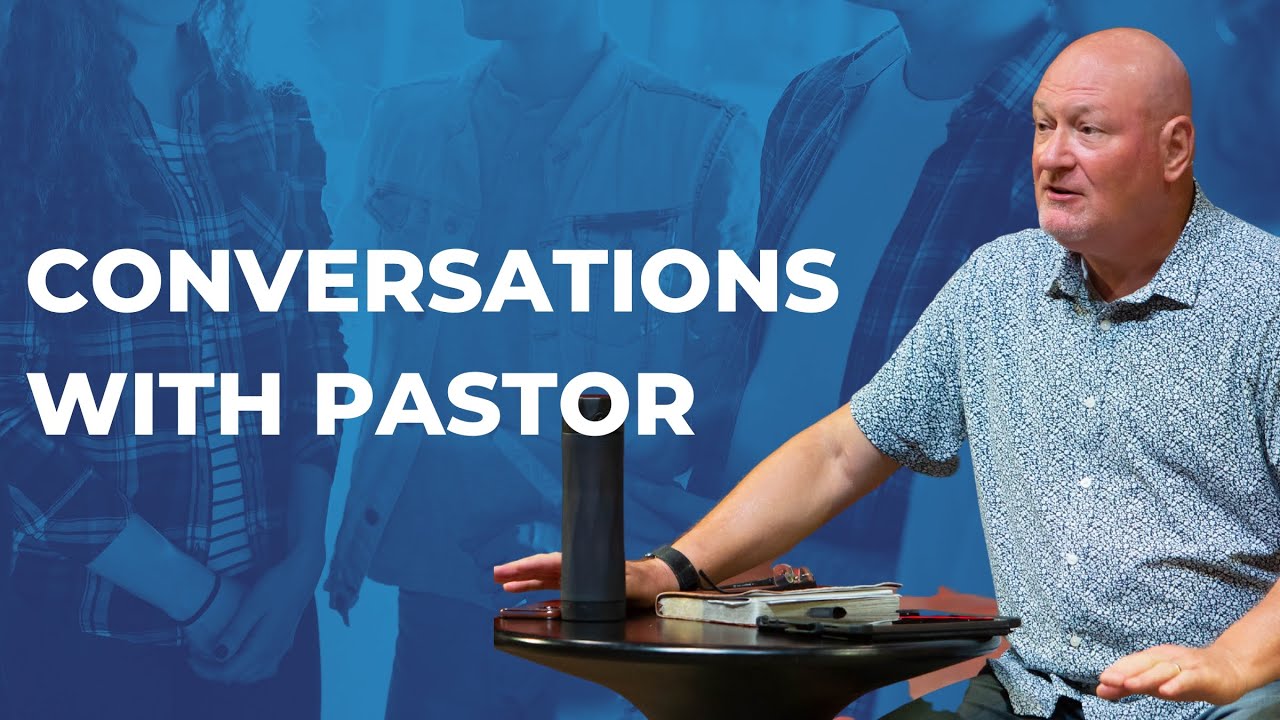 Conversations with Pastor November 2023 - YouTube