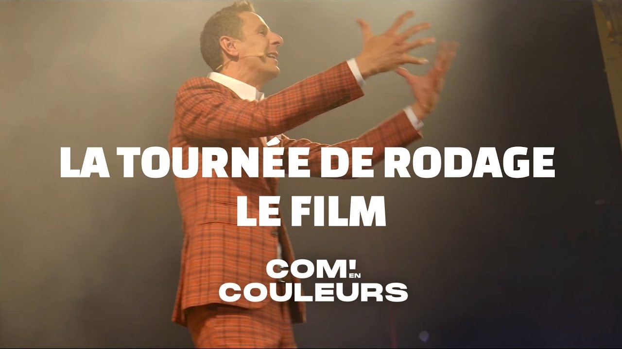 Tournée de rodage du Spectacle : Le film - YouTube