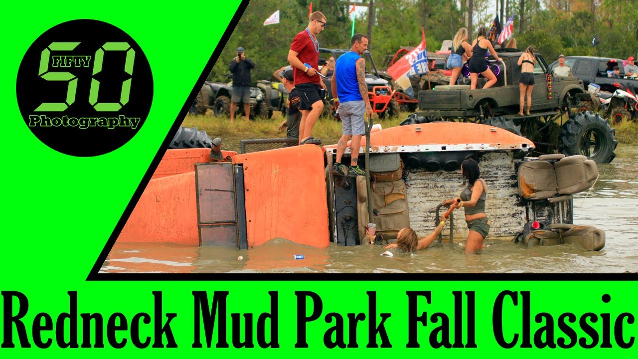 Redneck Mud Park Fall Classic - YouTube