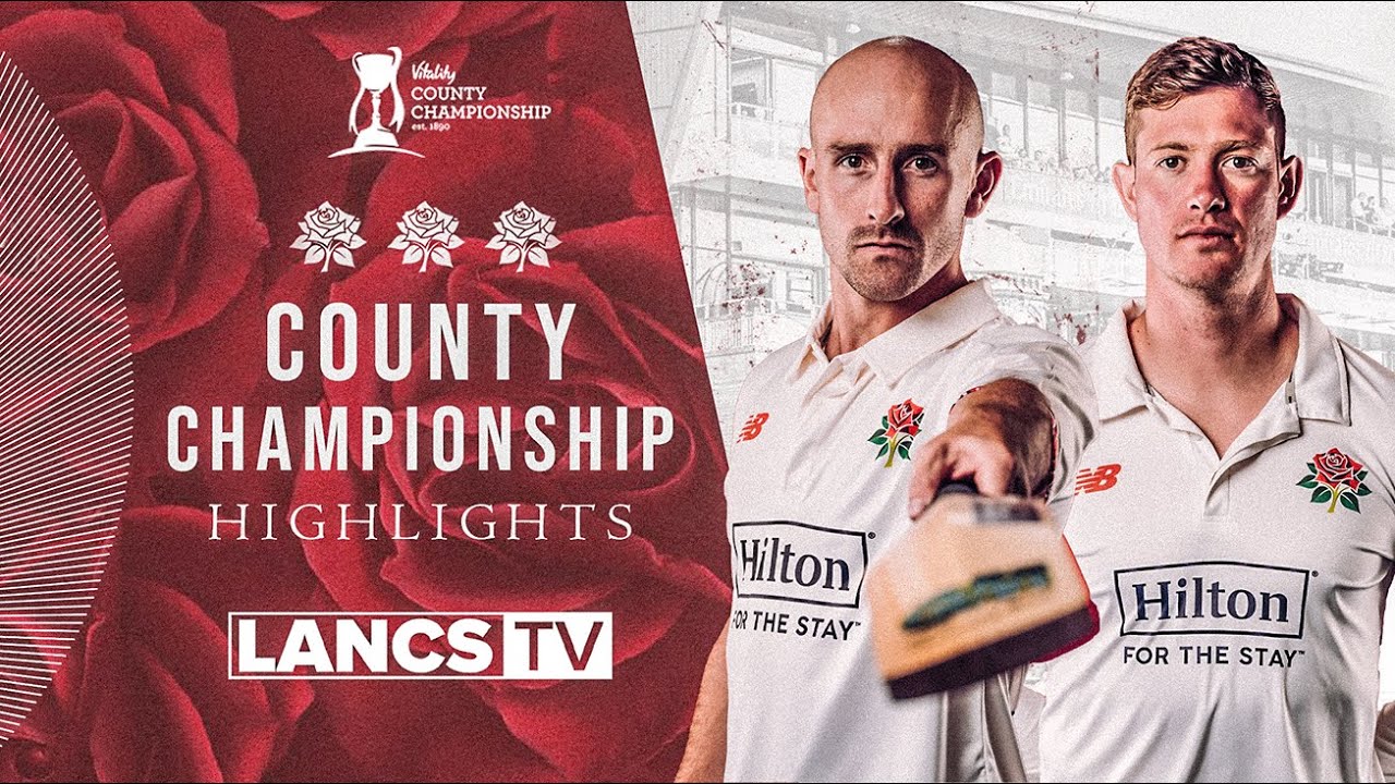 🎬 HIGHLIGHTS | Lancashire suffer defeat at Chelmsford - YouTube