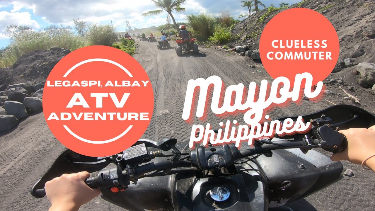 ATV Experience - Cagsaua Ruins, Mayon Natural Park, Legaspi, Albay ...