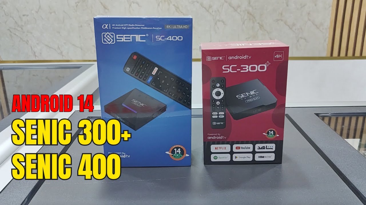 جهاز TV Box Senic SC 300+ و Senic SC 400 Android 14 مع اشتراك لمدة سنة ...