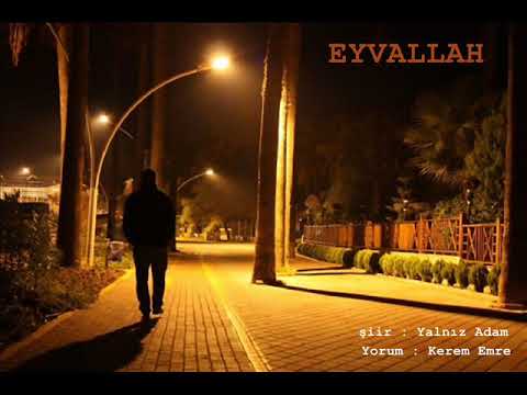 EYVALLAH - YouTube