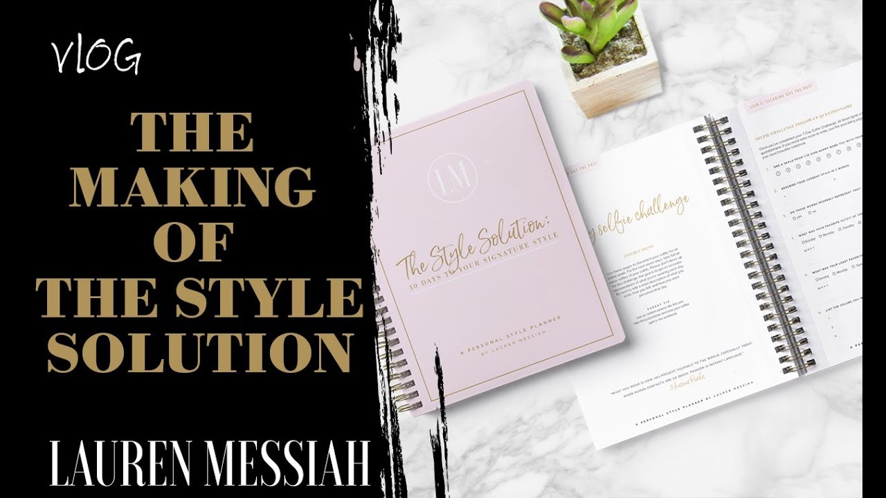 The Making of The Style Solution Style Planner - YouTube