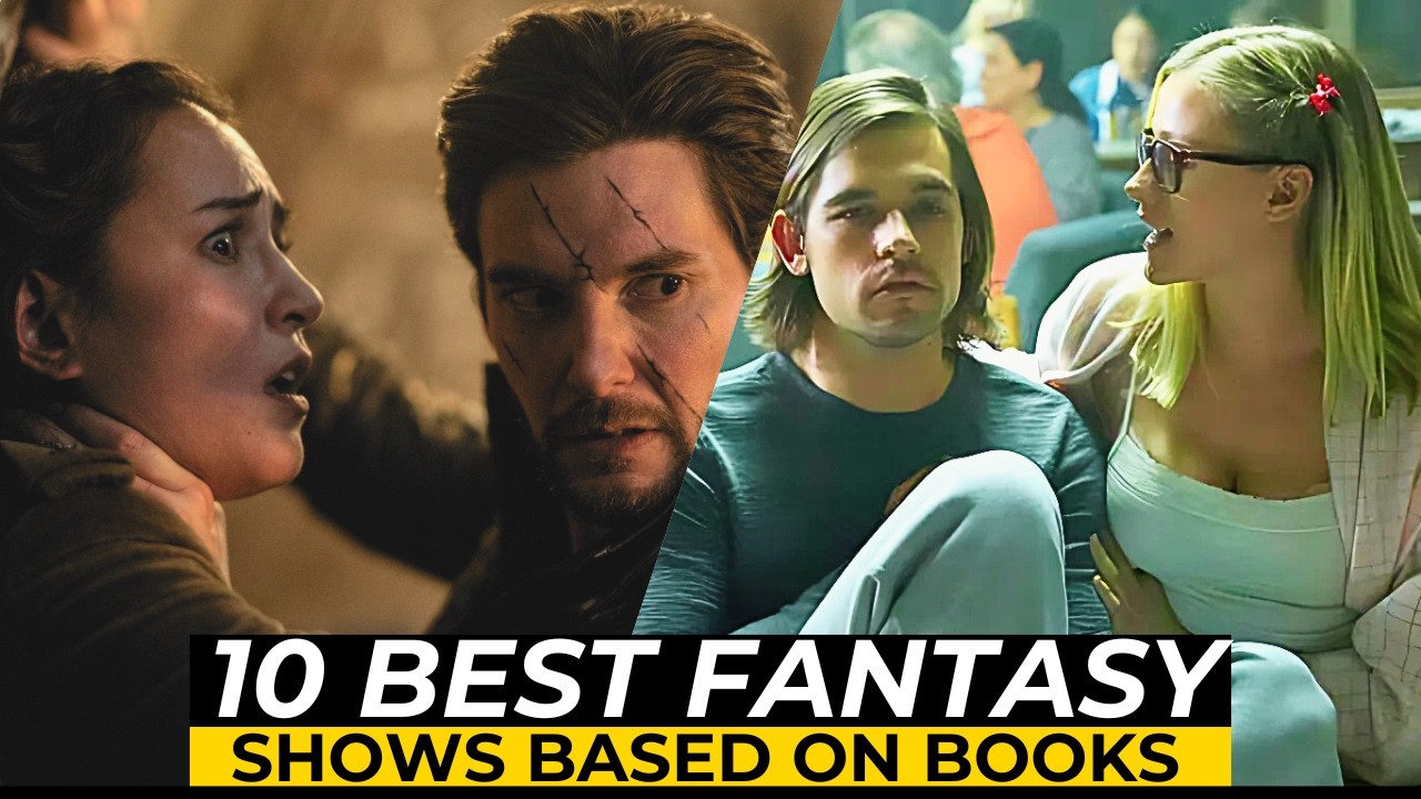 10 Best Fantasy Shows Based on Books | Top TV Shows to Watch in 2025 ...