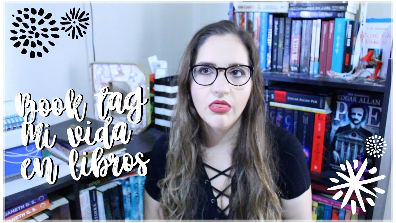 BOOK TAG MI VIDA EN TÍTULOS DE LIBROS || DESCRIBIENDO MI VIDA CON ...