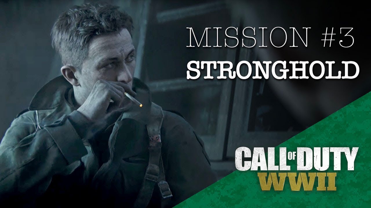CALL OF DUTY WW2 Gameplay - Stronghold - Campaign Mission - YouTube