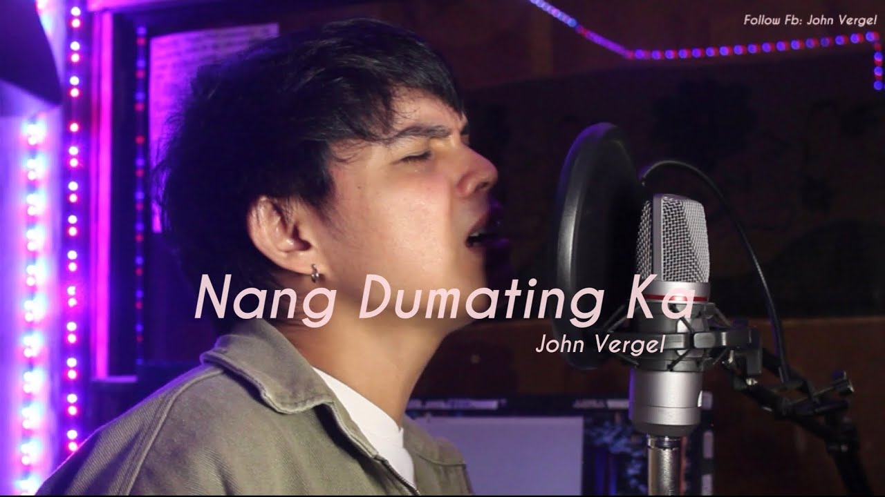 Nang Dumating Ka - Bandang Lapis | John Vergel - YouTube