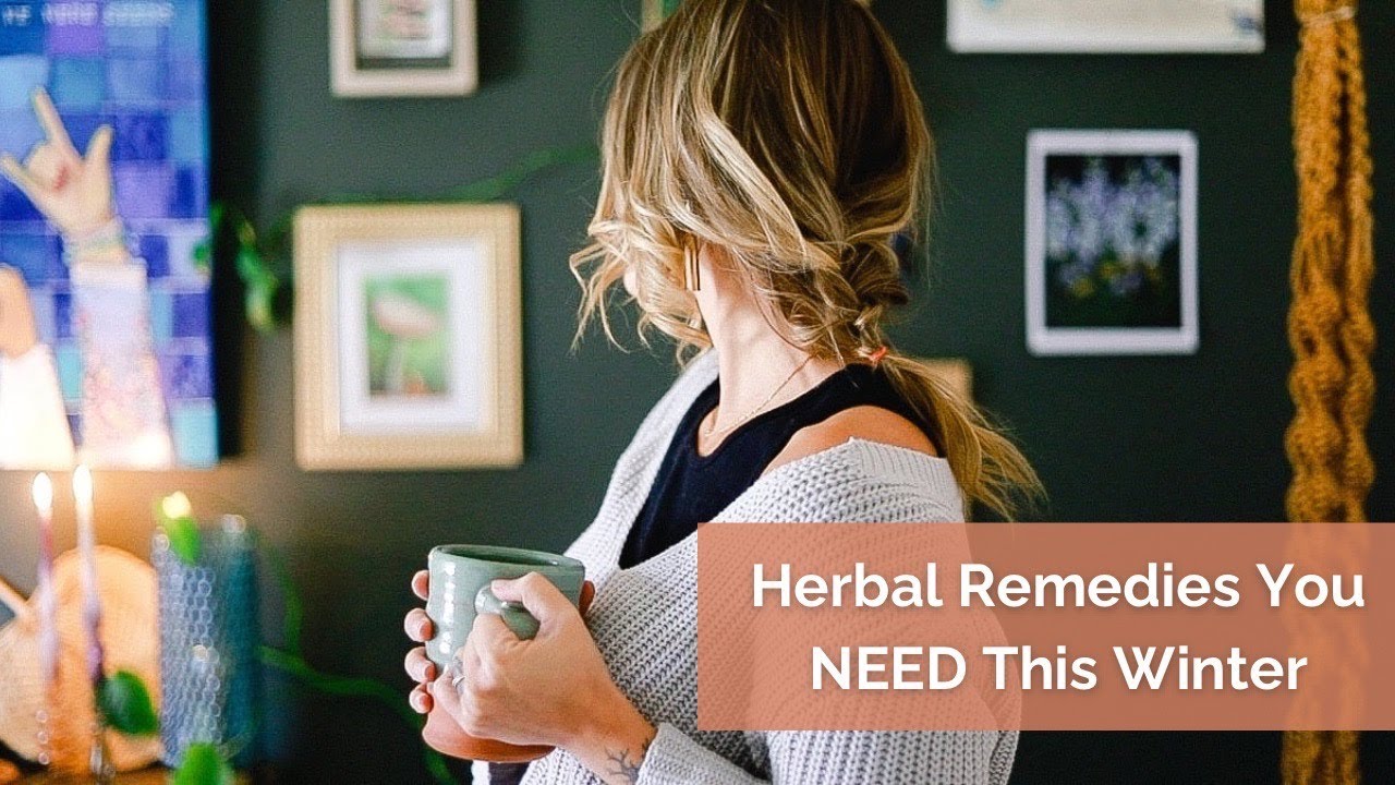 How to Build a Winter Apothecary to Boost Immunity & Fight Colds - YouTube
