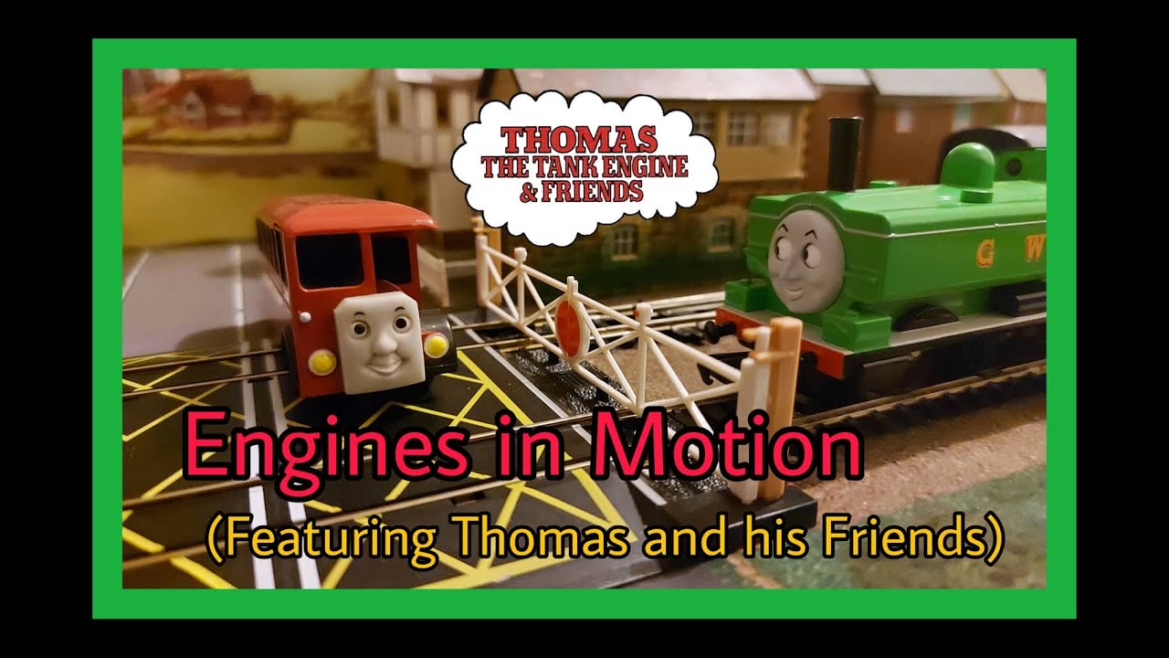 Engines in Motion (Featuring Thomas and His Friends) - YouTube