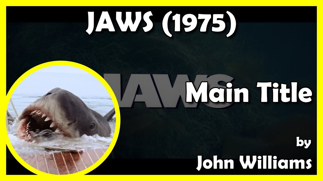 JAWS (Main Title) (1975 - Universal) - YouTube