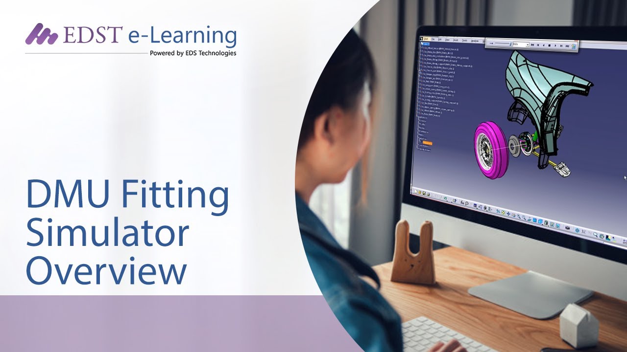 CATIA V5 DMU(Digital Mockup) Fitting Simulator Overview & Introduction Video|EDST e-Learning ...