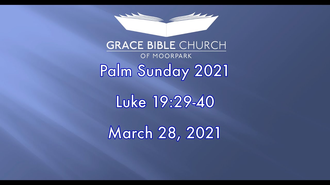 Palm Sunday - March 28, 2021 - YouTube