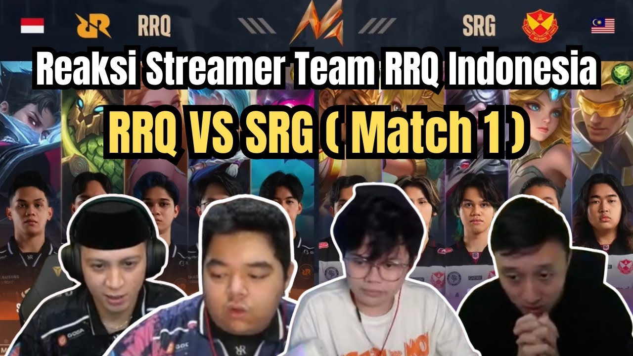 Match 1 SRG VS RRQ!! Begini Reaksi Streamer Team RRQ Indonesia Melihat ...