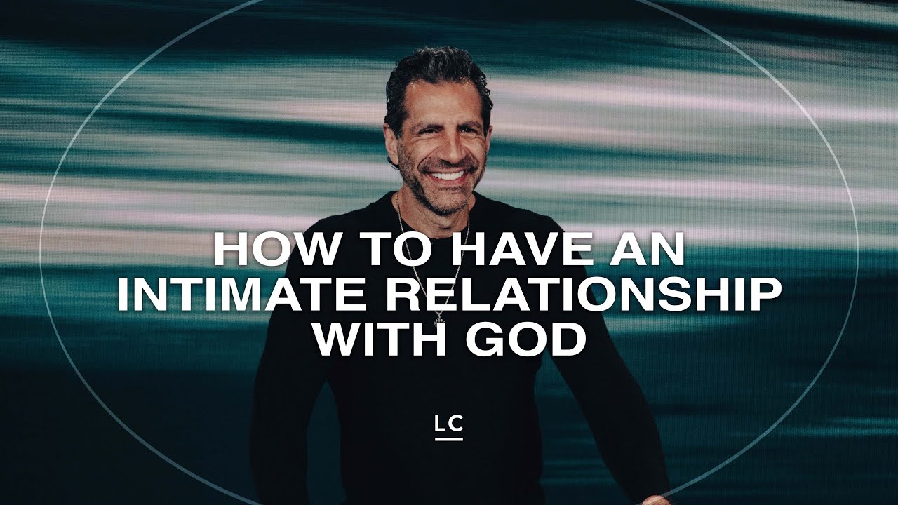 Intimate Relationship With God