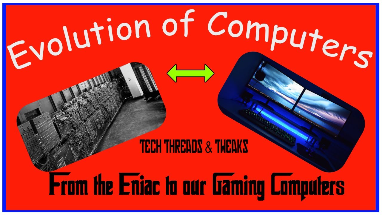 Watch How Computers Have Evolved In The Decade (Evolution of Computers ...