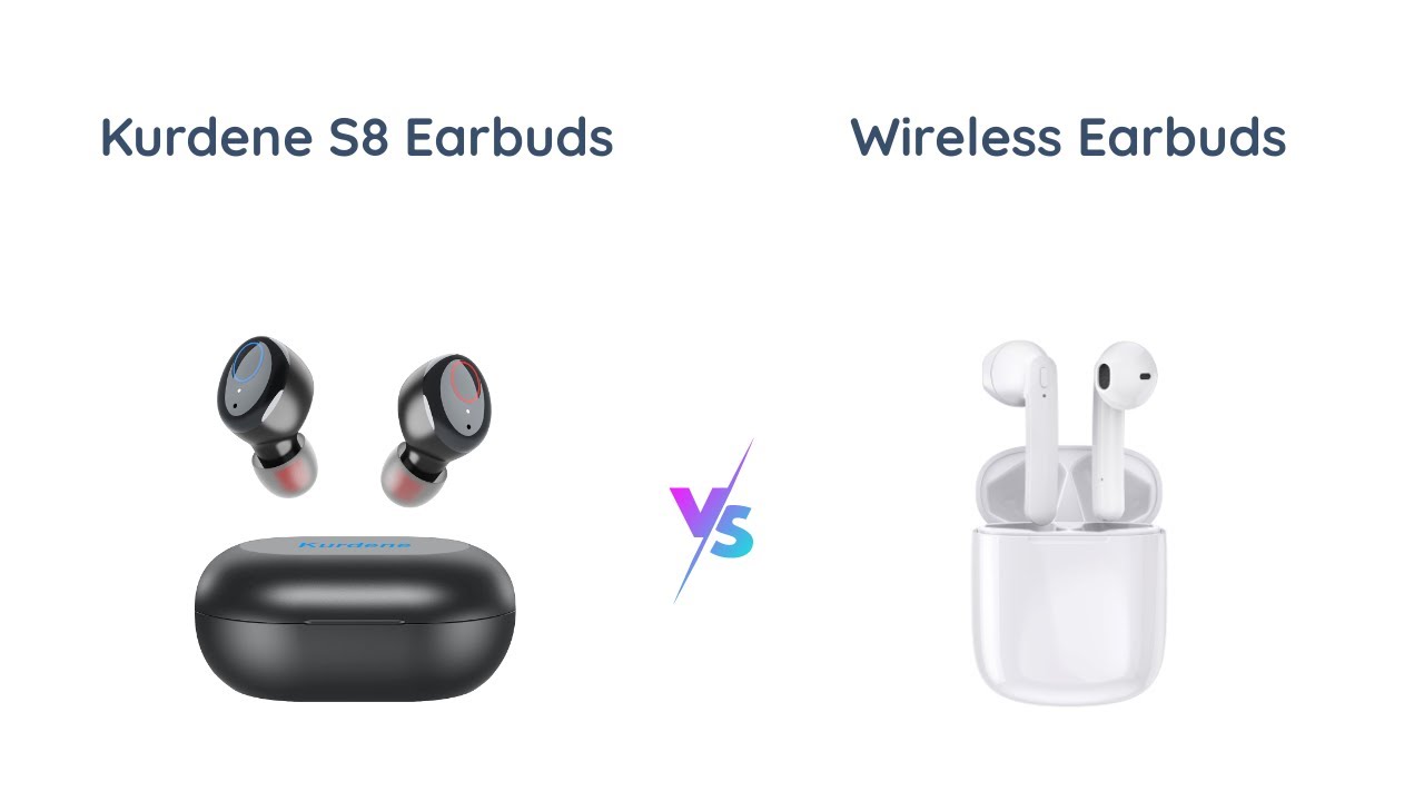 Kurdene S8 vs CXK T12: Which Wireless Earbuds are Better? - YouTube