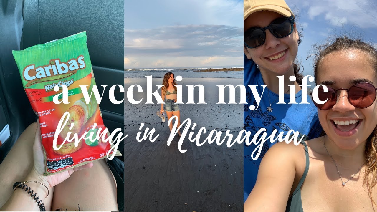 Living in Nicaragua - a week in my life | VLOG | settling in 🌴 - YouTube